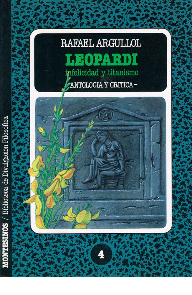 Leopardi. Infelicidad y titanismo. Antología y crítica – Tajamar Editores
