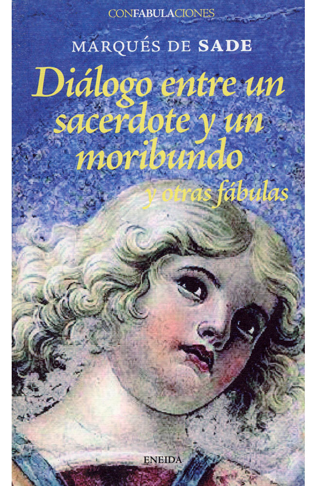 Diálogo entre un sacerdote y un moribundo y otras fábulas – Tajamar ...
